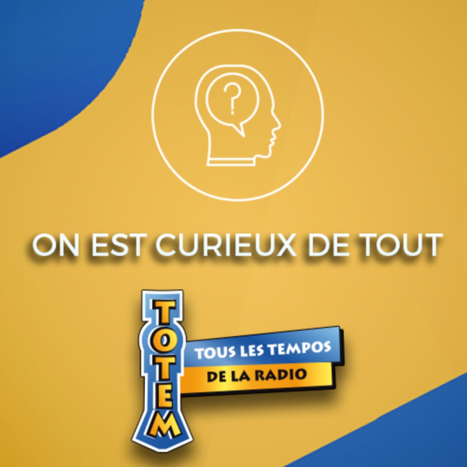 TOTEM - On est curieux de tout du 23/05/23