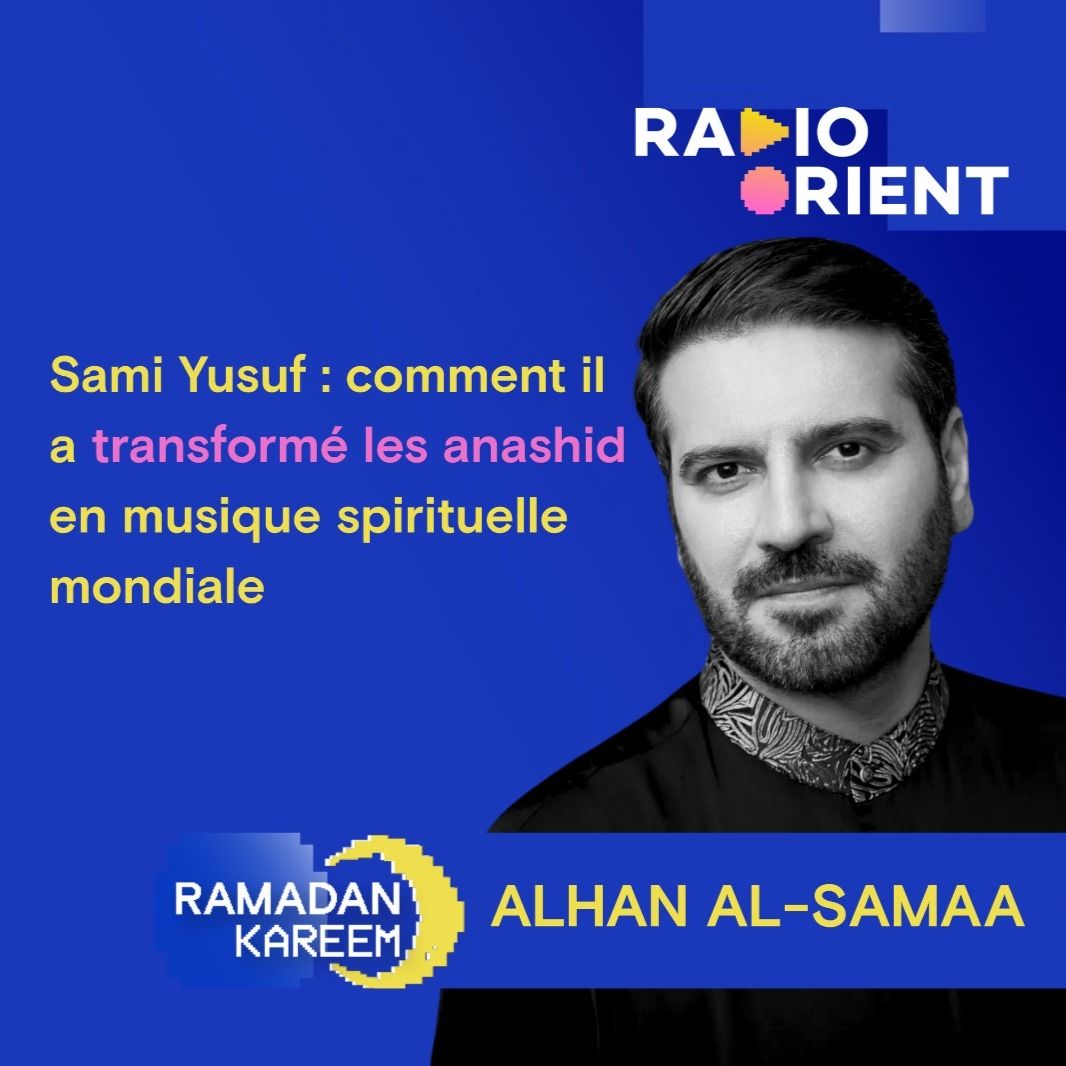 Sami Yusuf : comment il a transformé les anashid en musique spirituelle ...