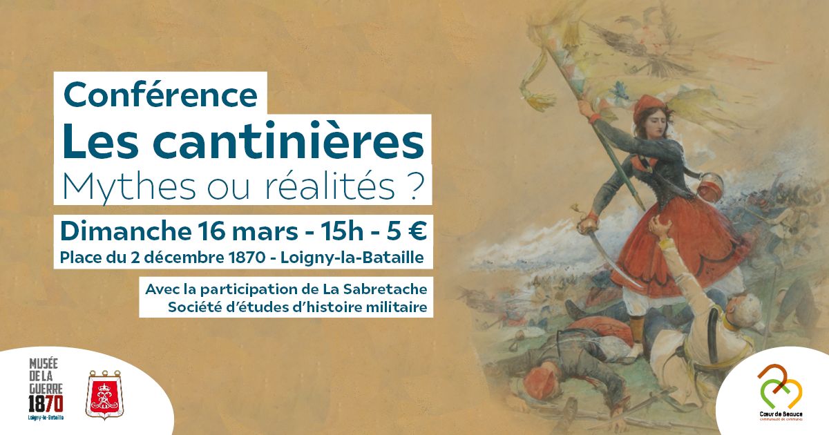 Qui étaient les cantinières de la guerre 1870 en Beauce