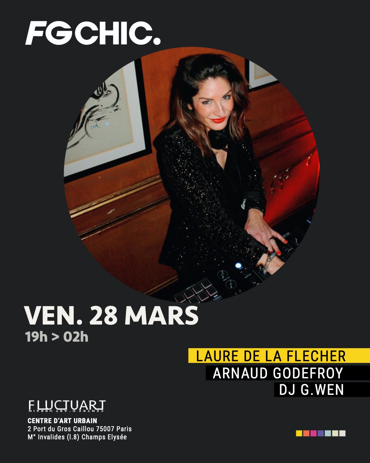 RADIO FG Soirée FG CHIC à Fluctuart, Paris (28 MARS)