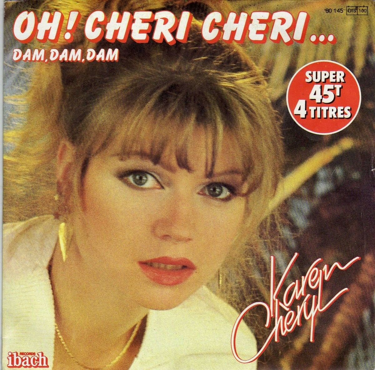 KAREN CHERYL - OH CHÉRI CHÉRI