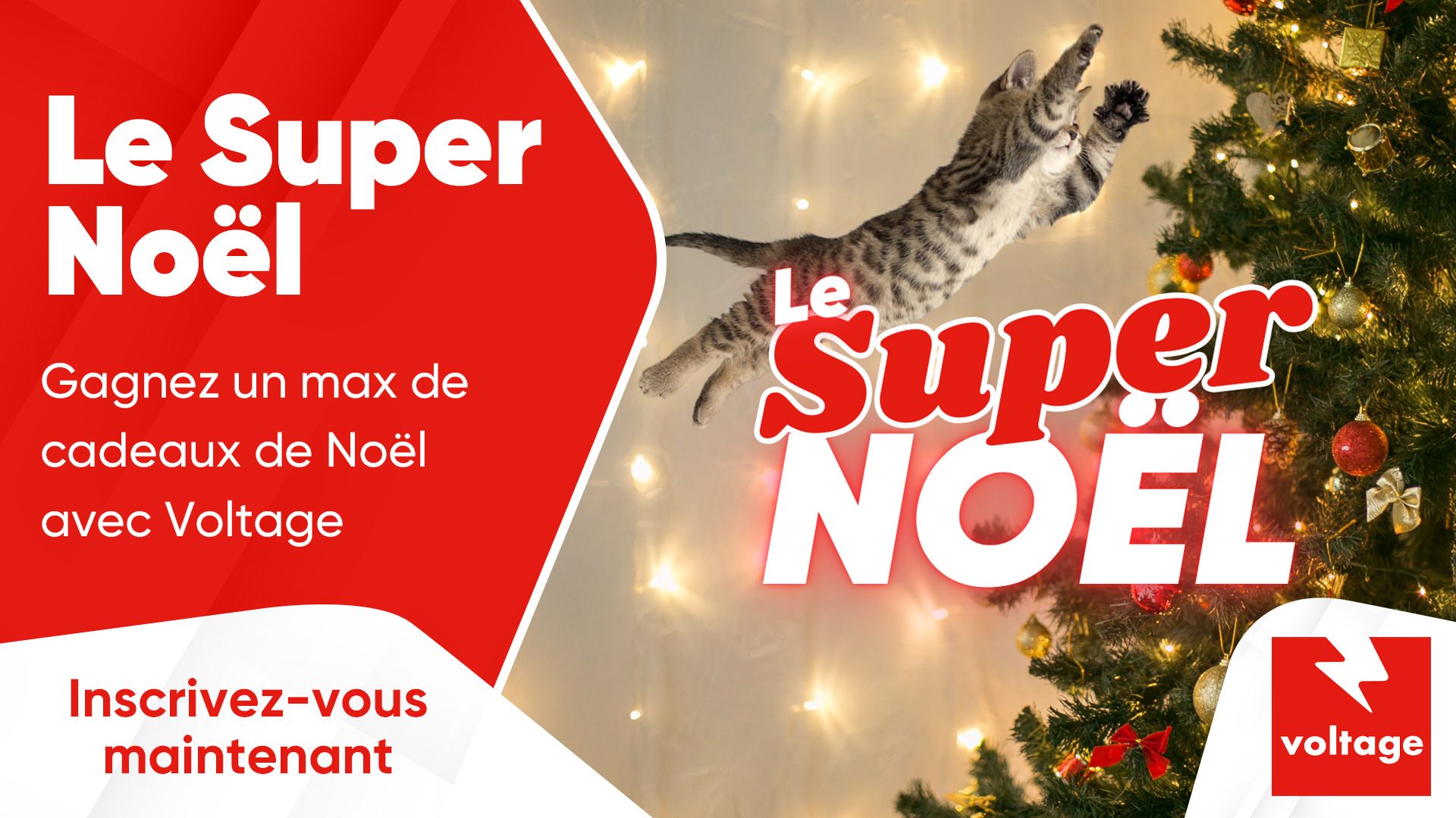 Super Noël : gagnez un max de cadeaux de Noël avec Voltage - VOLTAGE