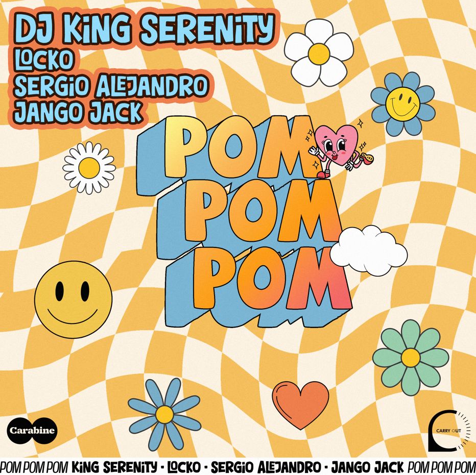 Le son tout neuf du jour : KING SERENITY - POM POM POM