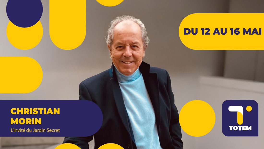 TOTEM - Christian Morin a tant de choses à vous raconter sur TOTEM