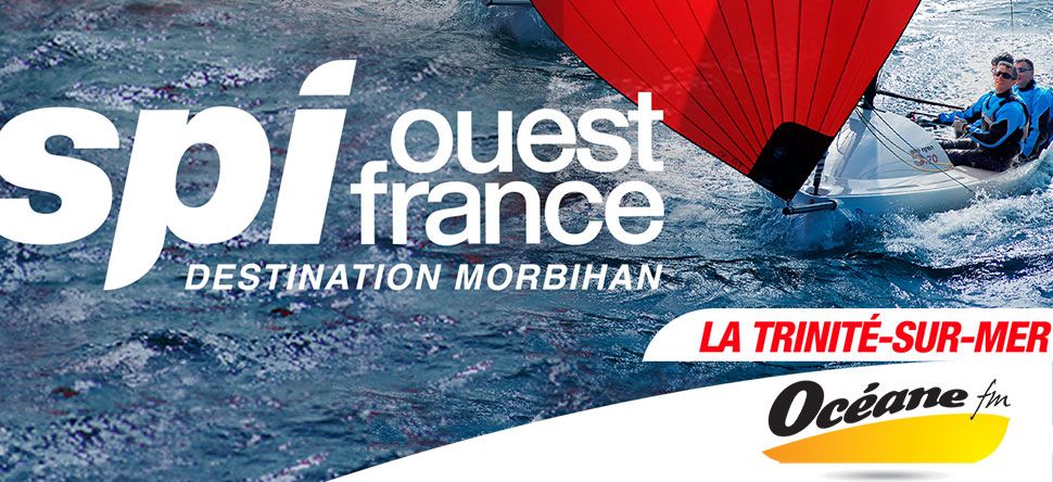 Suivez le SPI OUEST FRANCE DESTINATION MORBIHAN - OCEANE