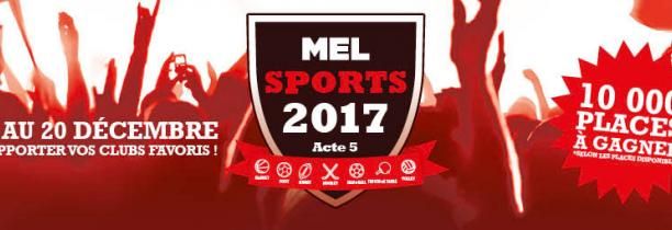 METROPOLYS : Mel Sports fait gagner 10 000 places pour des matchs