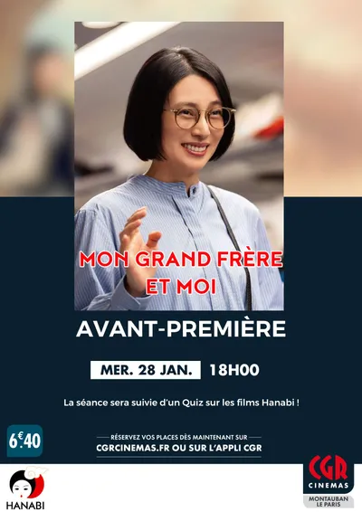 MONTAUBAN : Avant-première - MON GRAND FRÈRE ET MOI